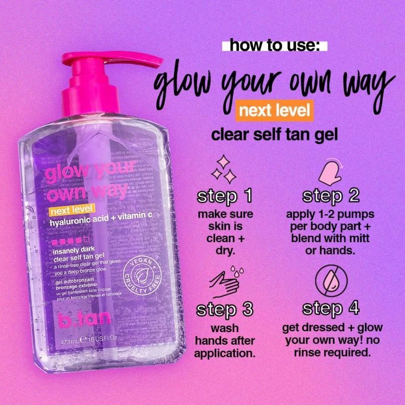 b.tan - Glow Your Own Way Next Level Insanely Dark Clear Self Tan Gel | Ulta Beauty